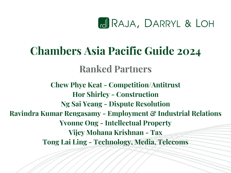 Chambers Asia Pacific Guide 2024 Partners Recognition - Raja, Darryl & Loh